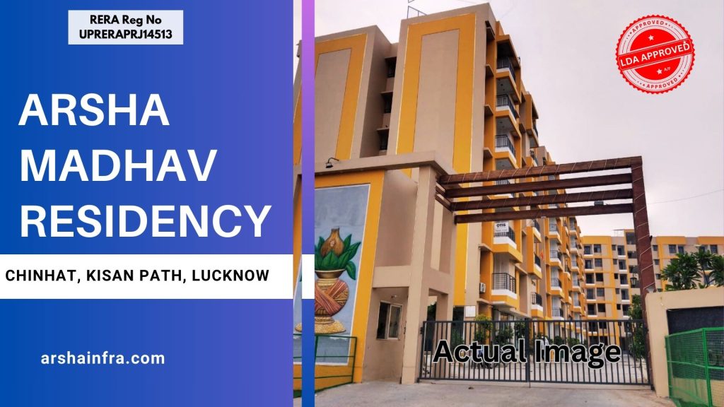 Arsha Madhav Residency in Kisan Path, Lucknow